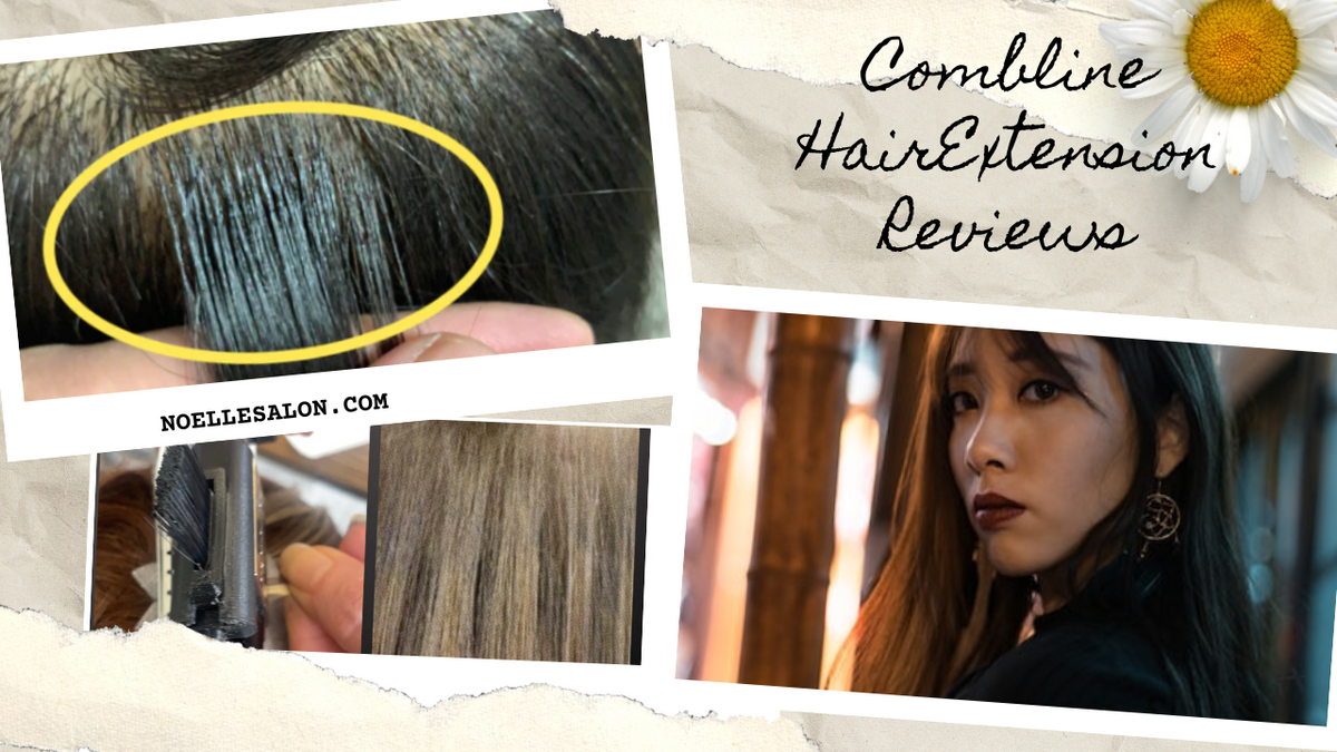 Combline Hair Extension Review: Unbiased Experience Boston – noellesalon