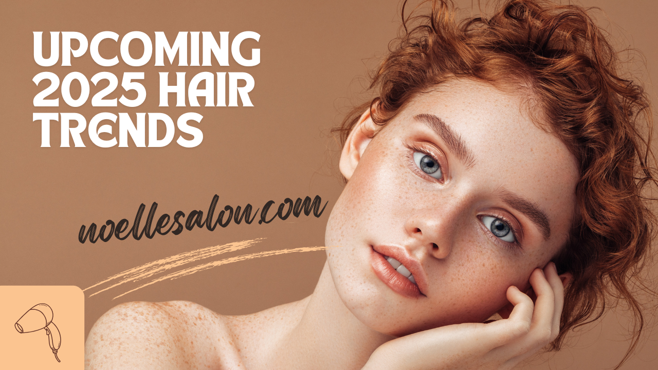 Embrace the Future: Upcoming Hair Trends 2025 – noellesalon