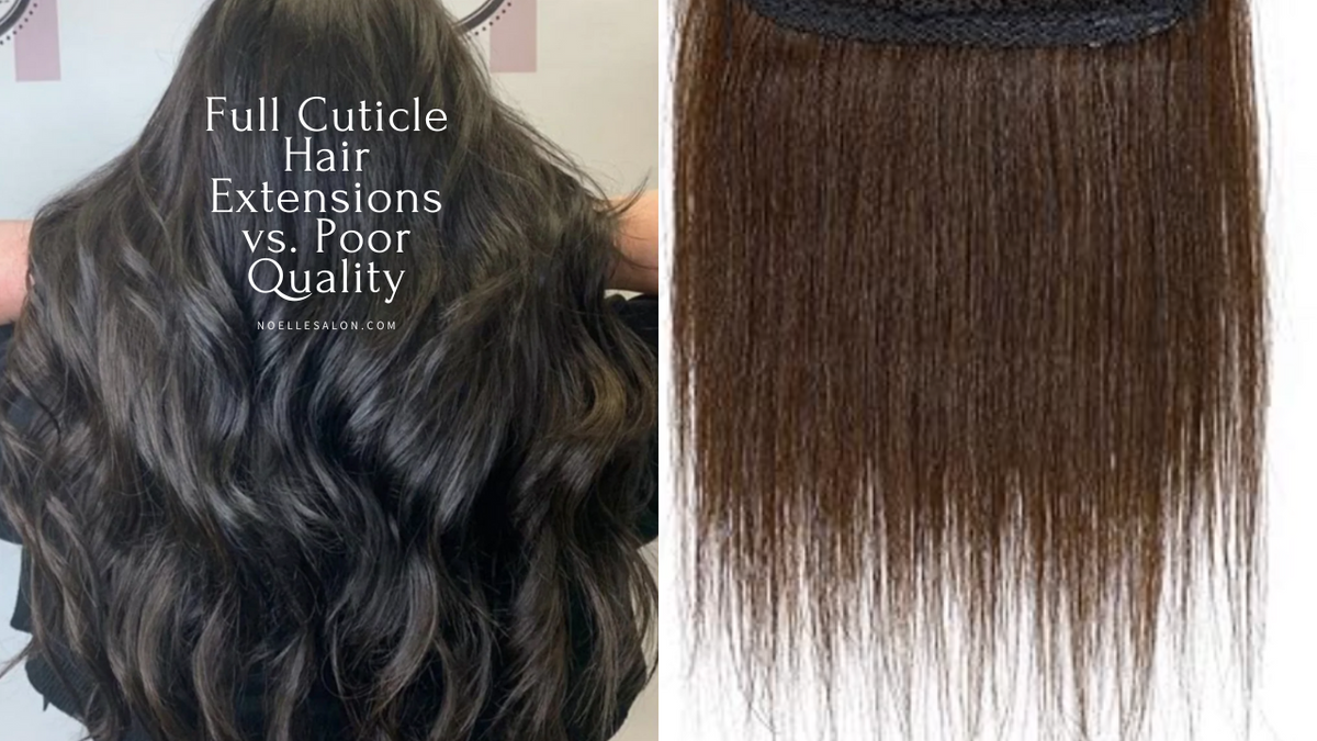 Long-Lasting Beauty: Full Cuticle Hair Extensions Guide – noellesalon