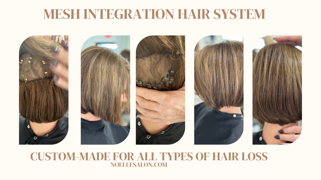 Mesh Integration Hair System: Ultimate Guide | Noelle Salon